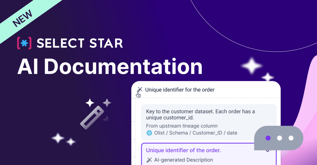 Automated Data Documentation with Select Star’s Lineage & AI | Select Star